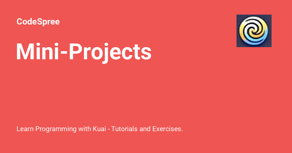 Mini-Projects - CodeSpree