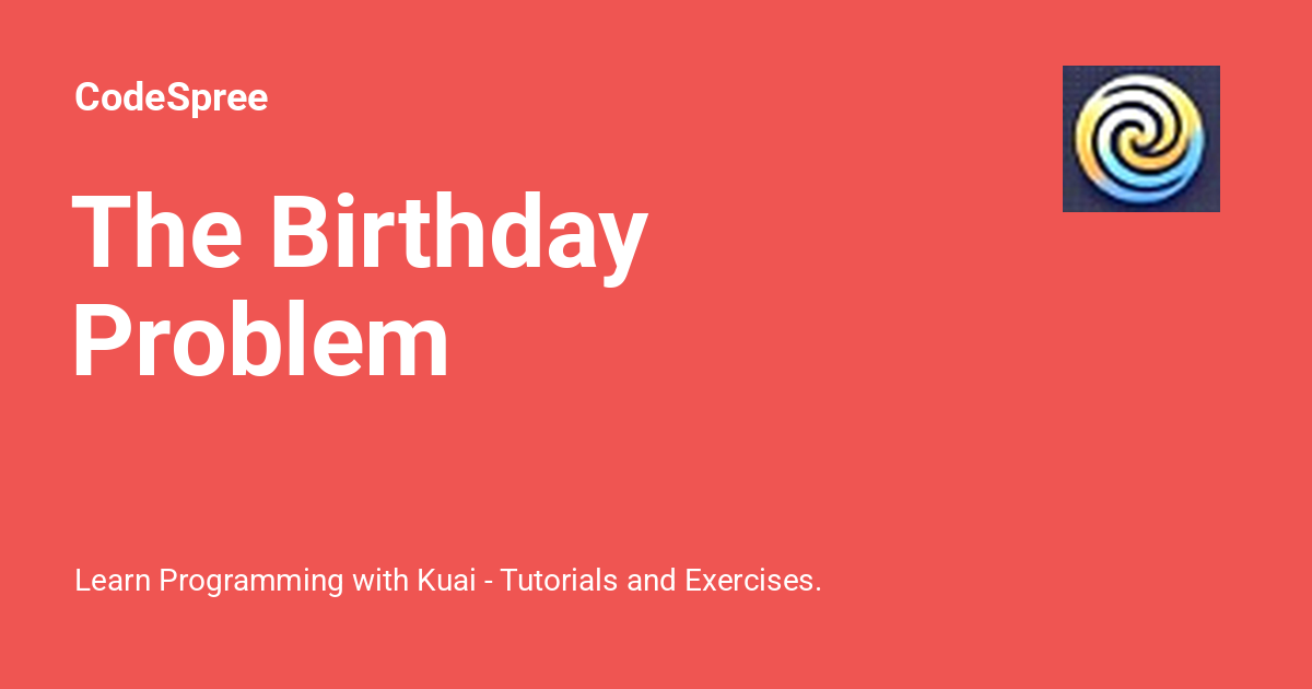 The Birthday Problem - CodeSpree